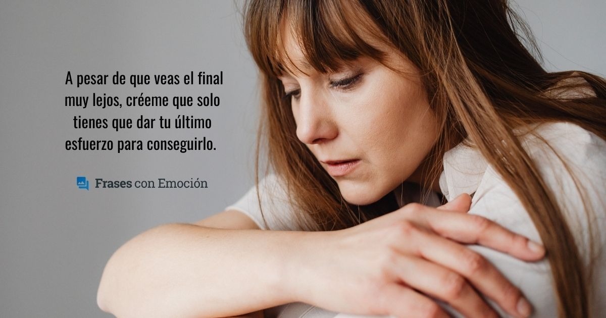 A pesar de que veas... - Frases con Emoción
