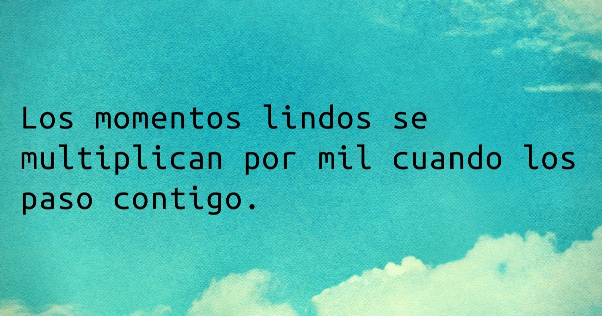 Frases De Buenos Momentos Contigo 200 Frases Para Felicitar El Año
