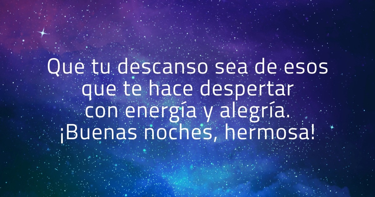 Que tu descanso sea de esos... - Frases con Emoción