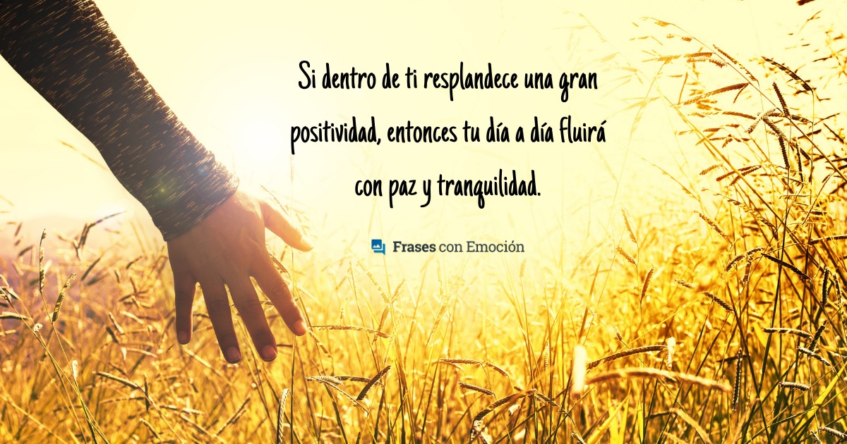 Si dentro de ti... - Frases con Emoción